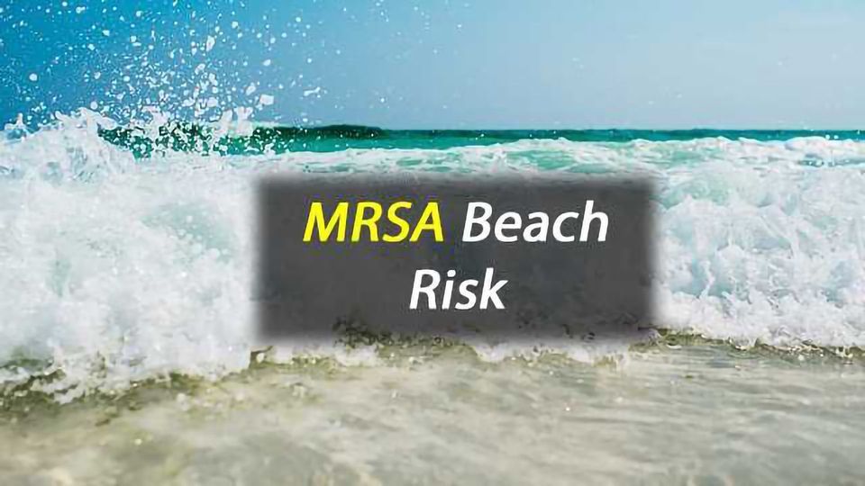 MRSA Beach Risk | Technology Networks