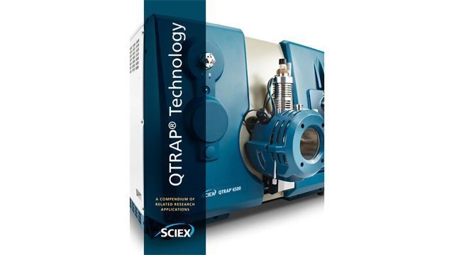 QTRAP® Technology: A Compendium of Related Research Applications ...