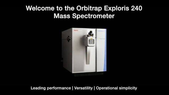 The Thermo Scientific Orbitrap Exploris 240 Mass Spectrometer Fast ...