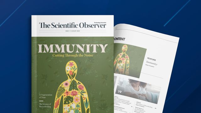 The Scientific Observer Issue 17 Magazine | Technology Networks