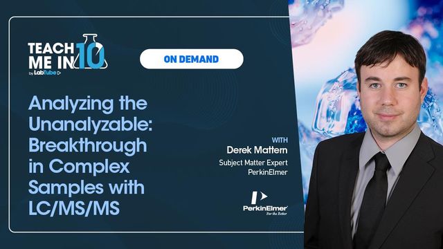 Analyzing the Unanalyzable: Breakthrough in Complex Samples With LC-MS ...