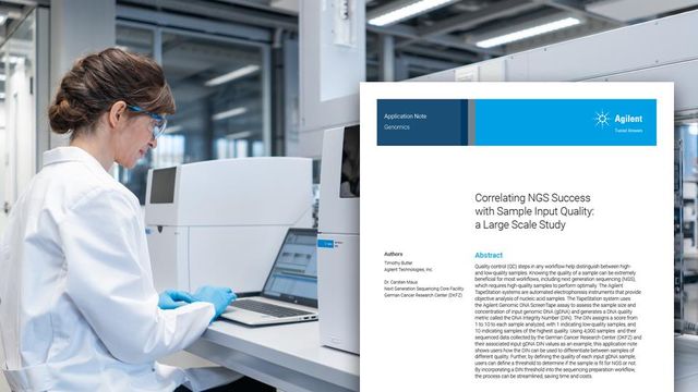Prepare for NGS Success With Sample Quality Control | Technology Networks