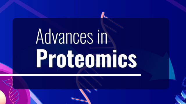 Advances in Proteomics